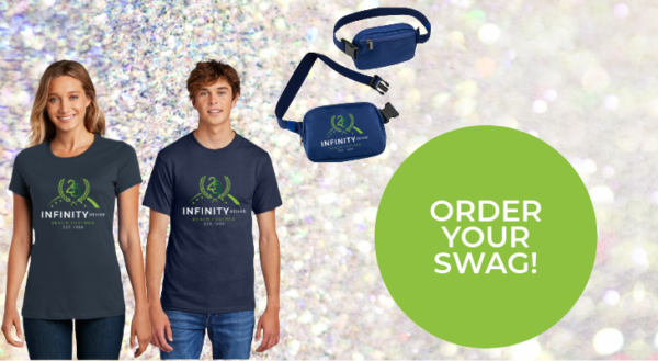 Order Your 25th Anniversary Swag - Infinity Rehab